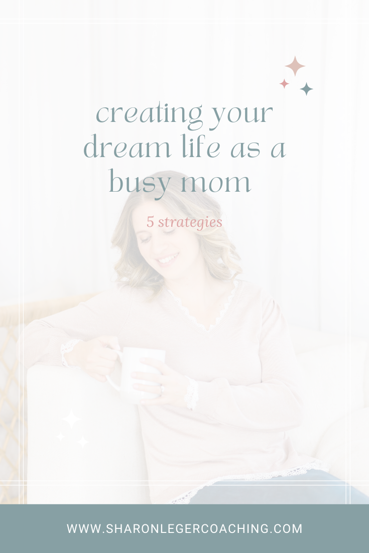 Episode 19: 5 Strategies for Creating Your Dream Life Vision ...