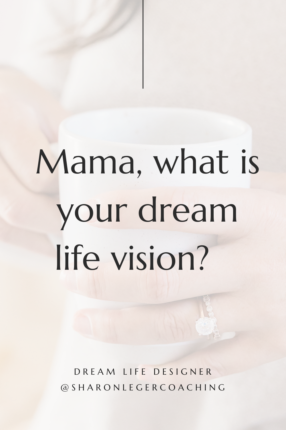 How to Create a Vision For Your Dream Life